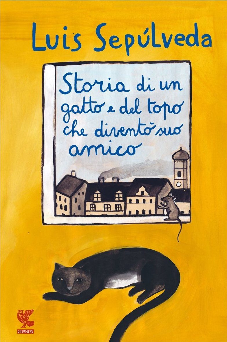 Luis Sepúlveda: Storia di un gatto e del topo che diventò suo amico ... Luis Sepúlveda: Storia di un gatto e del topo che diventò suo amico ...